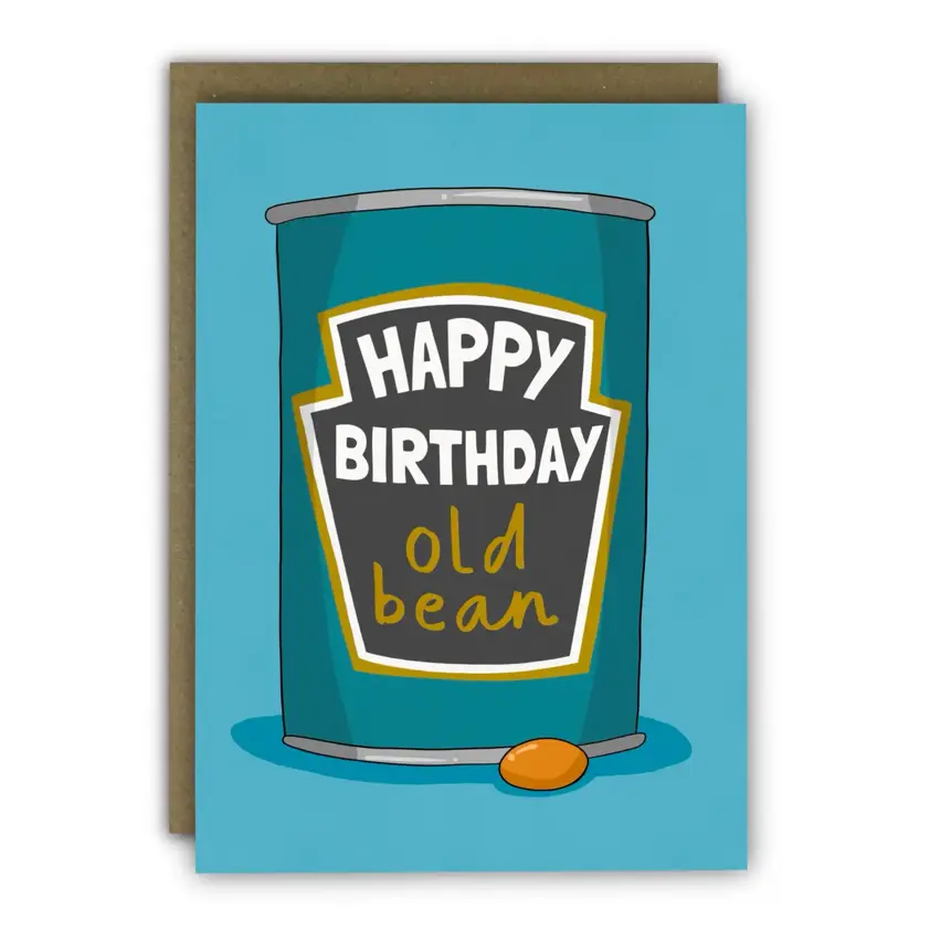 Funny Birthday Card - Old Bean Baked Bean Cheeky Card | Gift & Decor ...