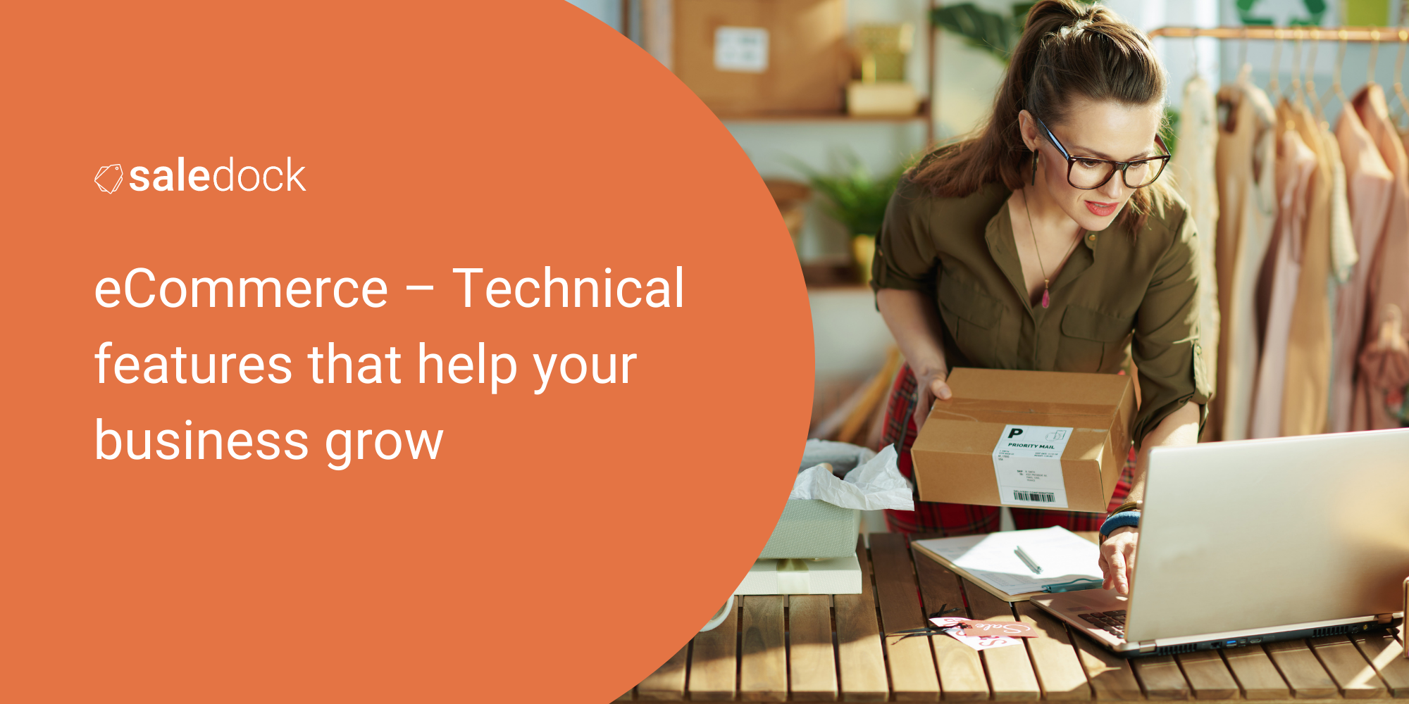 ECommerce Technical Features To Help Your Business Grow